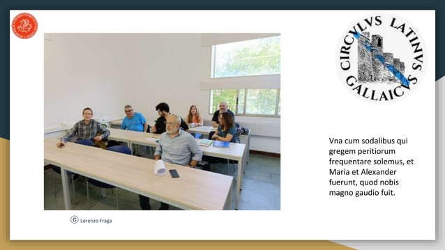 Imagines sessionis VII Circuli Latini Gallaeci | PPT