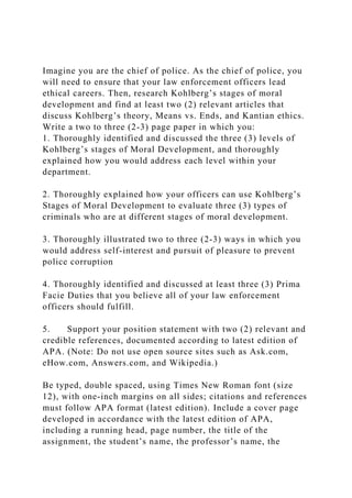 Imagine you are the chief of police. As the chief of police, you w.docx ...