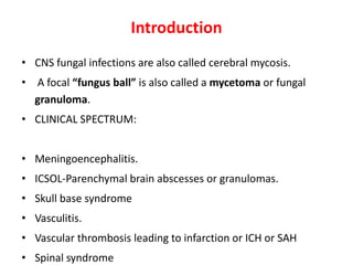Imaging cnsfunfalinfections-170112061313 | PPTX