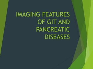 Imaging features of hepatobiliary and pancretic ds | PPT