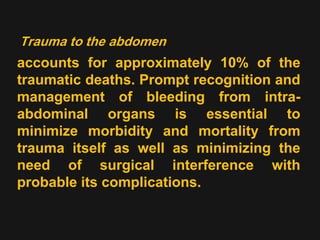 Imaging abdomen trauma introduction part 1 Dr Ahmed Esawy | PDF
