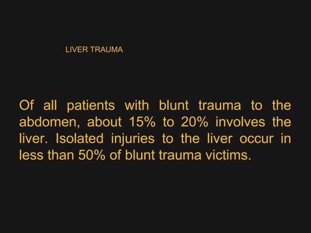 Imaging abdomen trauma liver part 2 Dr Ahmed Esawy | PPT