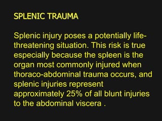 Imaging abdomen trauma spleenic trauma part 3 Dr Ahmed Esawy | PDF