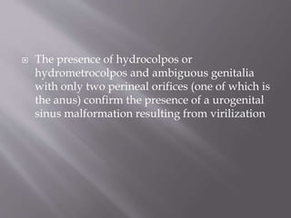 Imaging ambigous genitalia | PPTX