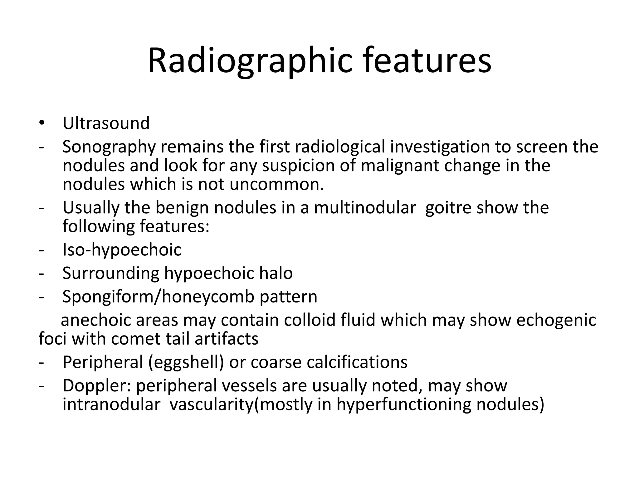 Imaging approach in thyroid nodules | PPTX