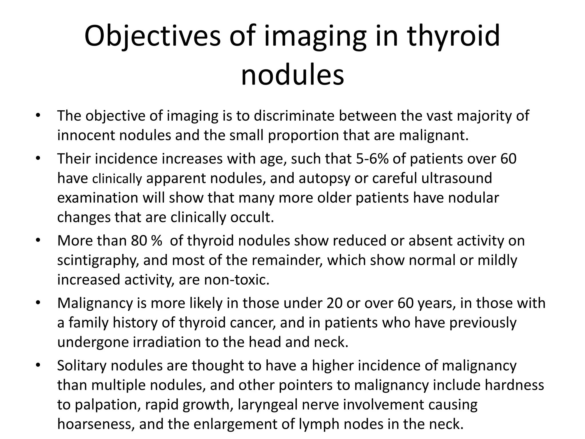 Imaging approach in thyroid nodules | PPTX