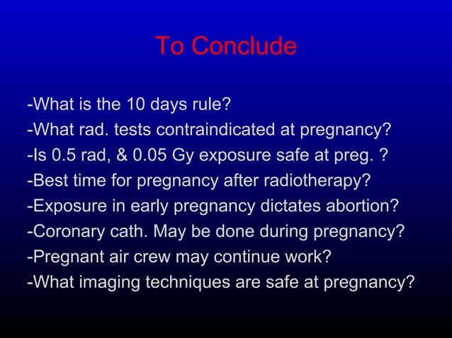 Imaging and radiation hazards during pregnancy | PPT | Medical Tests ...