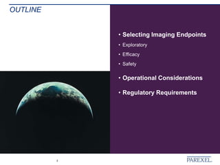 Imaging Endpoints for Clinical Trials by Kenneth G. Faulkner, Ph.D ...