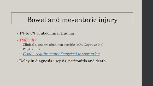Bowel and mesenteric injury | PPTX