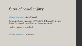 Bowel and mesenteric injury | PPTX