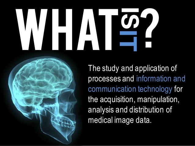 Imaging Informatics (LIS 140)