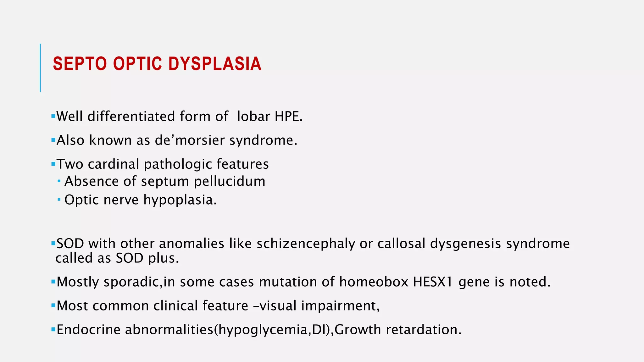Imaging in holoprosencephaly and related disorders | PPTX