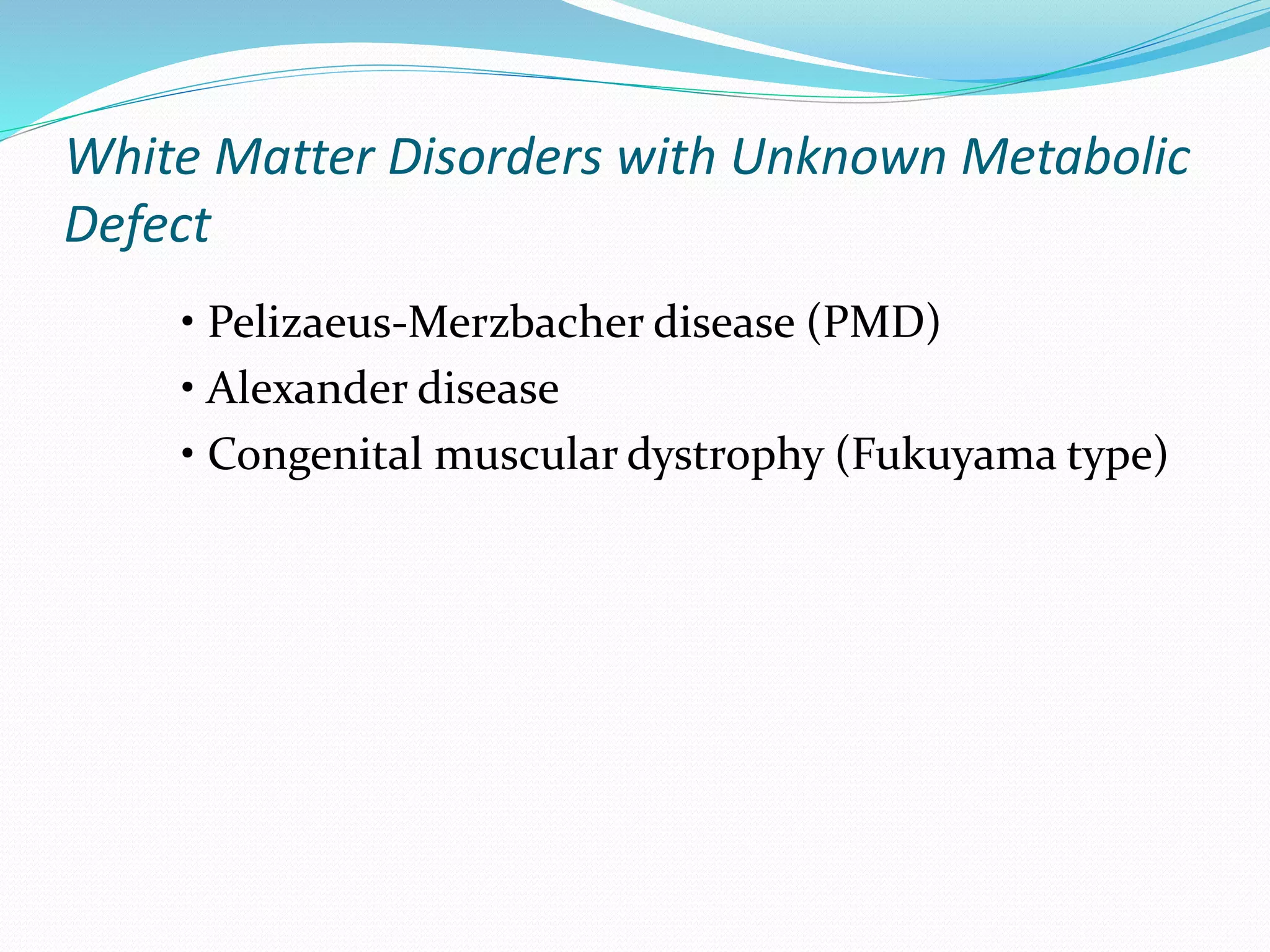 Imaging in inherited metabolic disorders | PPTX