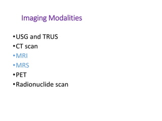 Imaging in prostatic patholgy | PPTX