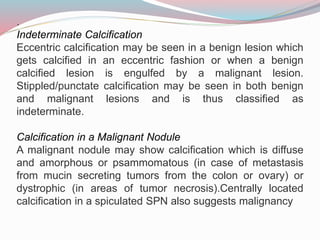 Imaging in solitary pulmonary nodule ppt | PPTX