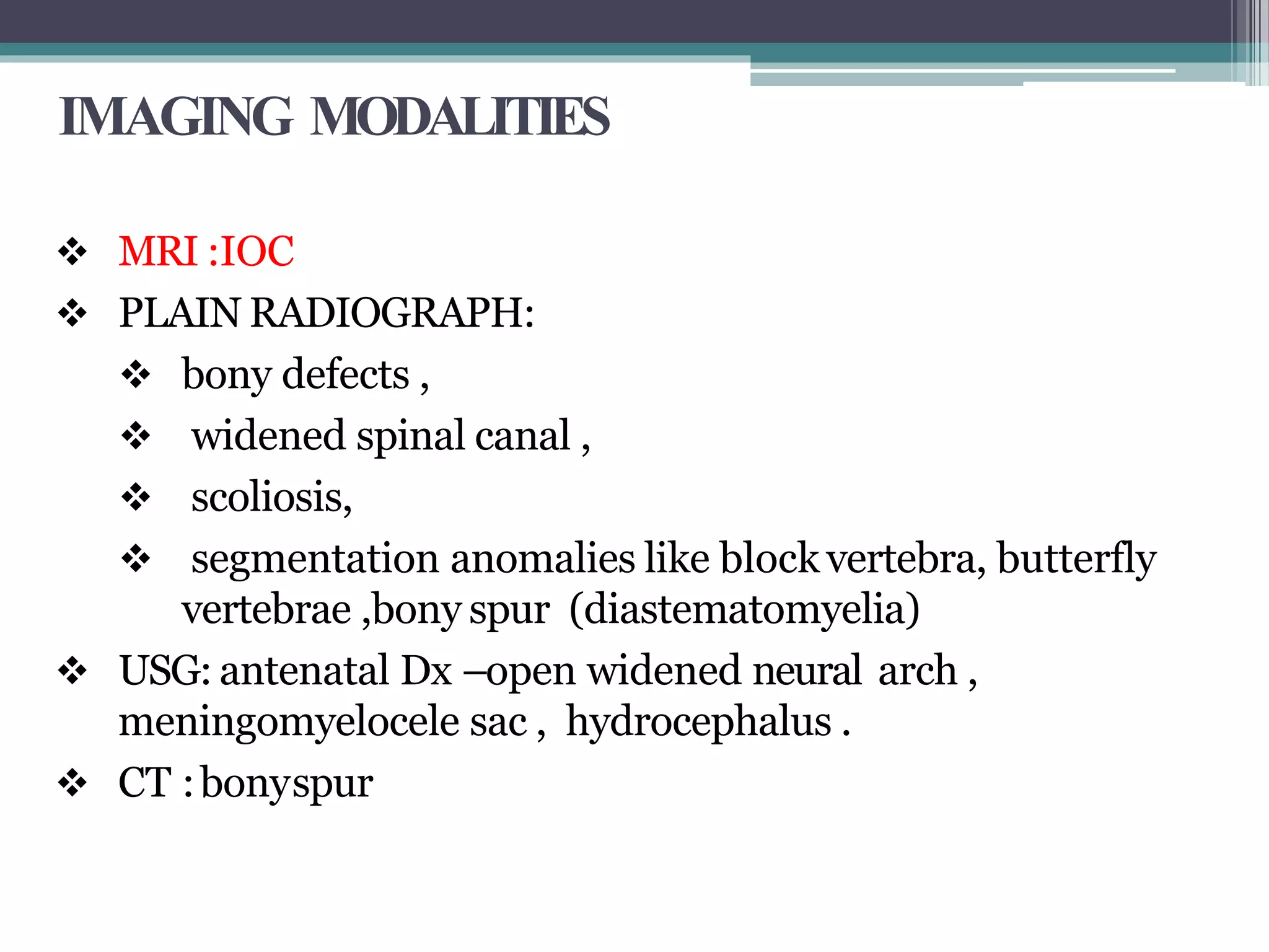 Imaging in spinal dysraphism | PPTX