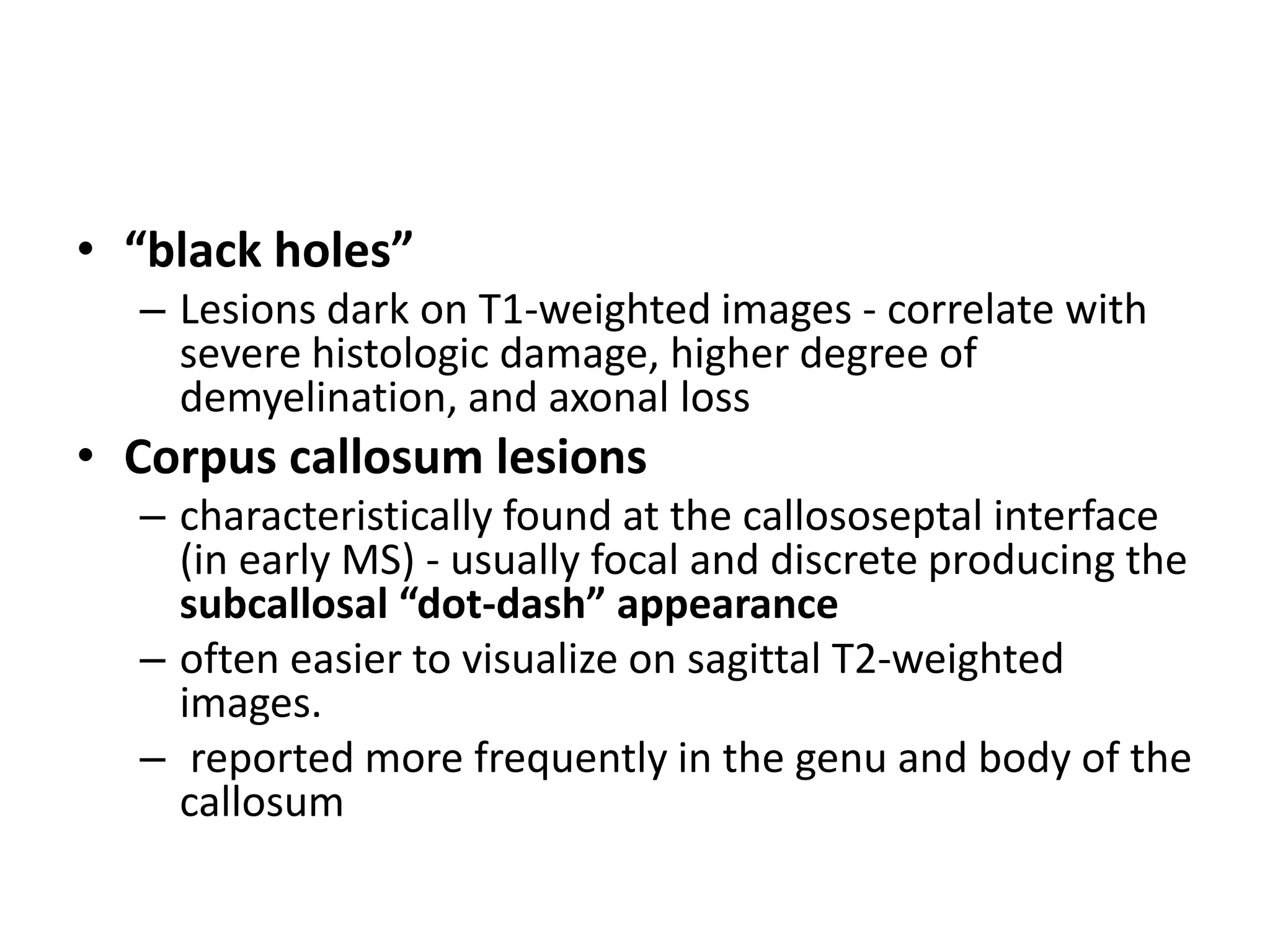 Imaging in white matter disorders gt | PPTX