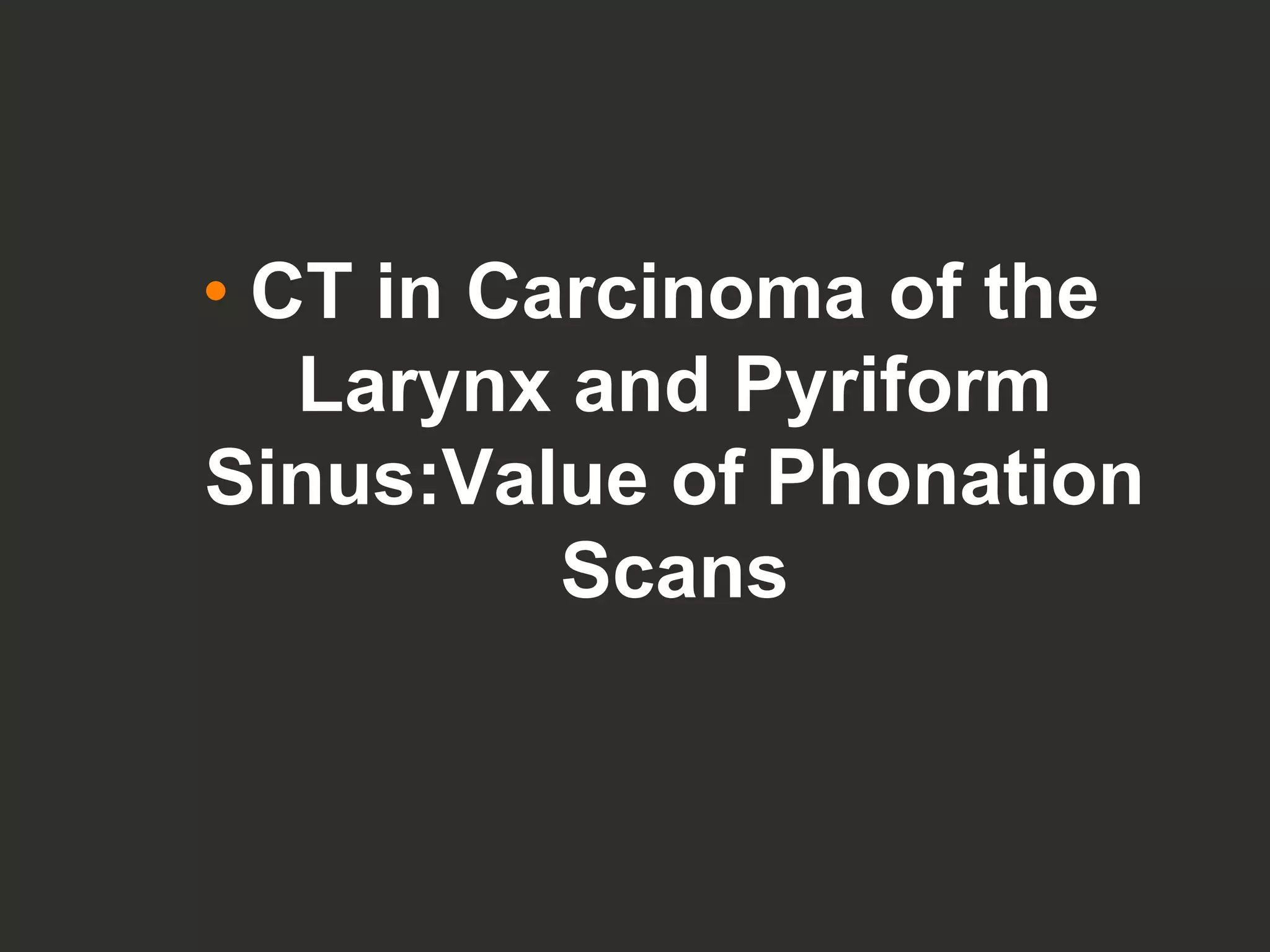 Larynx Imaging 4th part virtual laryngoscopy vocal cord paralysis CT ...