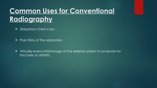 IMAGING MODALITIES IN RADIOLOGY PRESENTATION | PPTX