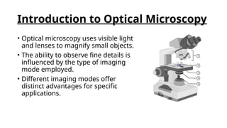 IMAGING MODES OF OPTICAL MICRO SCOPY .pptx