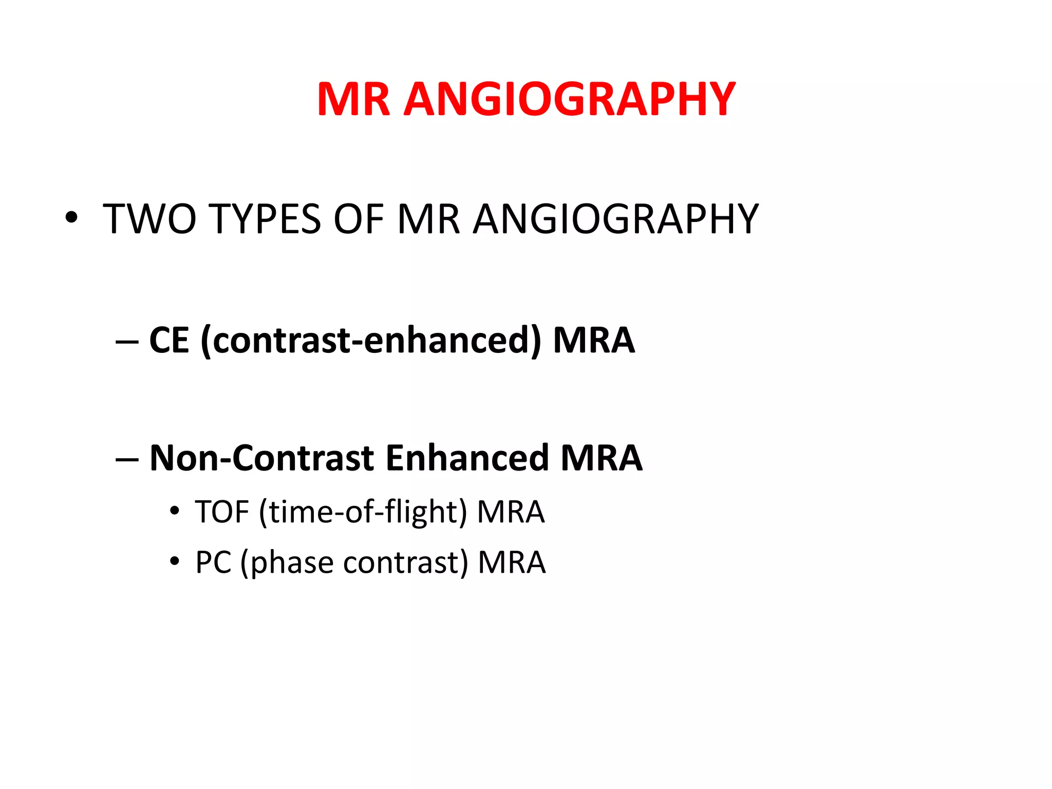 Imaging in neurology - normal MR Angio and Venography | PPTX