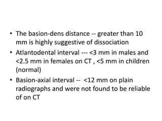 Imaging of atlanto occipital and atlantoaxial traumatic injuries | PPT