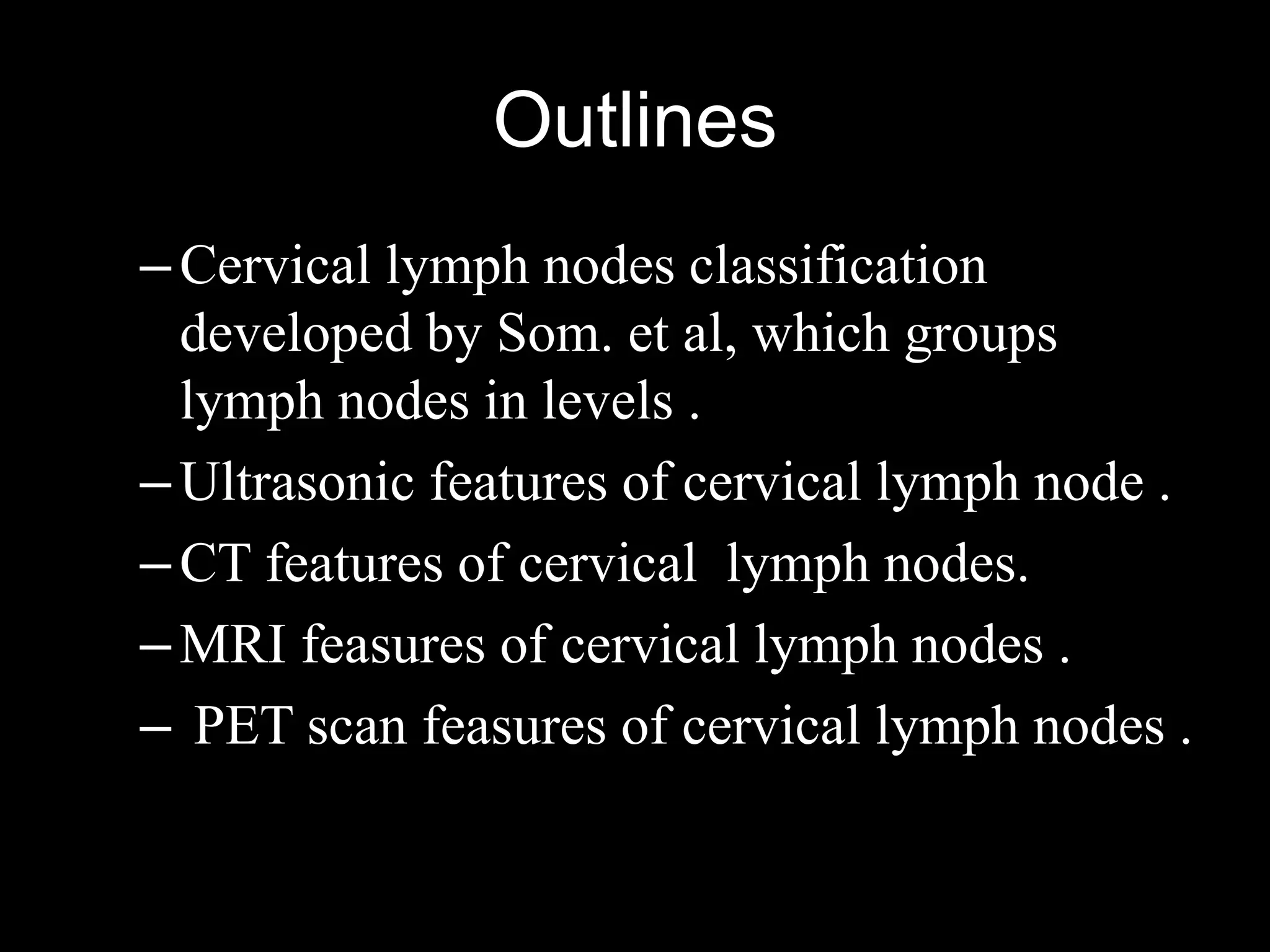 Imaging Of Cervical Lymph Nodes Ppt