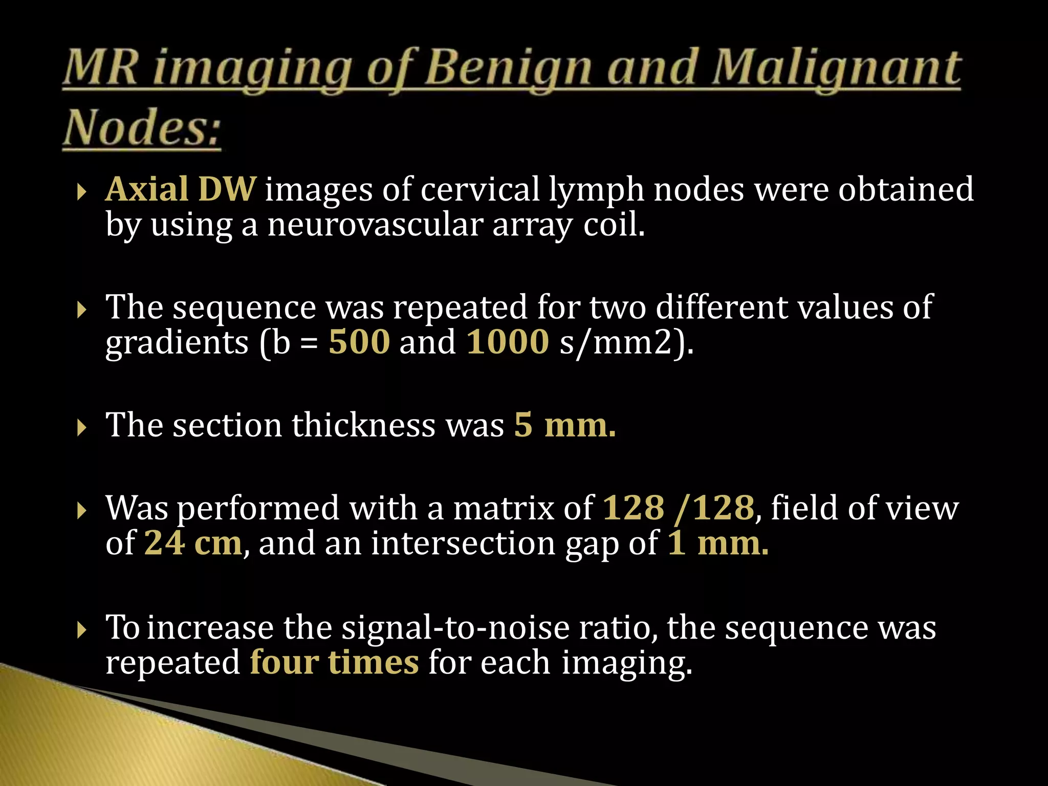 Imaging of cervical lymph nodes | PPTX