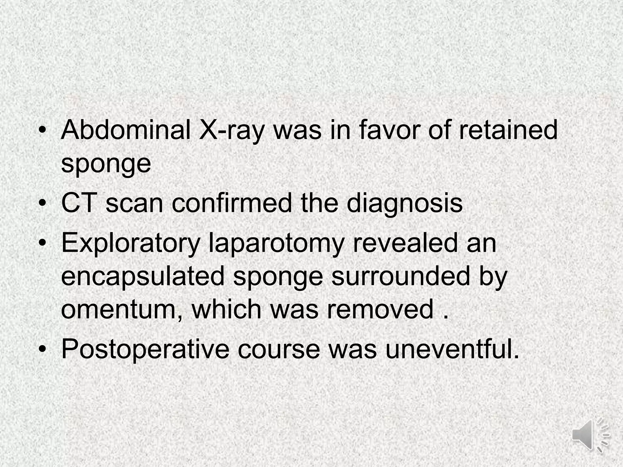 Imaging of gossybioma (retained missed towel surgical spongs) Dr Ahmed ...