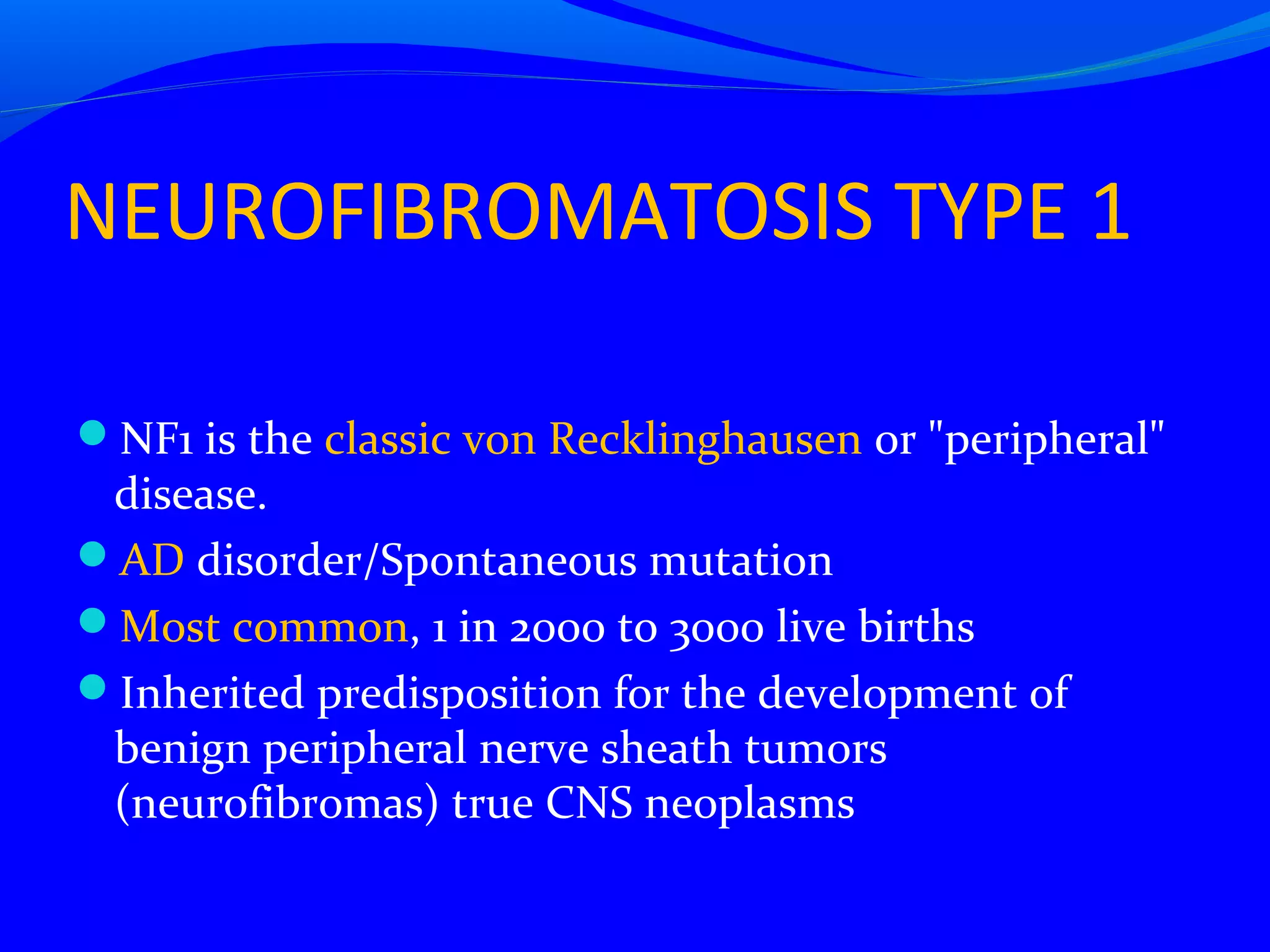 Imaging of neurocutaneous syndrome overview