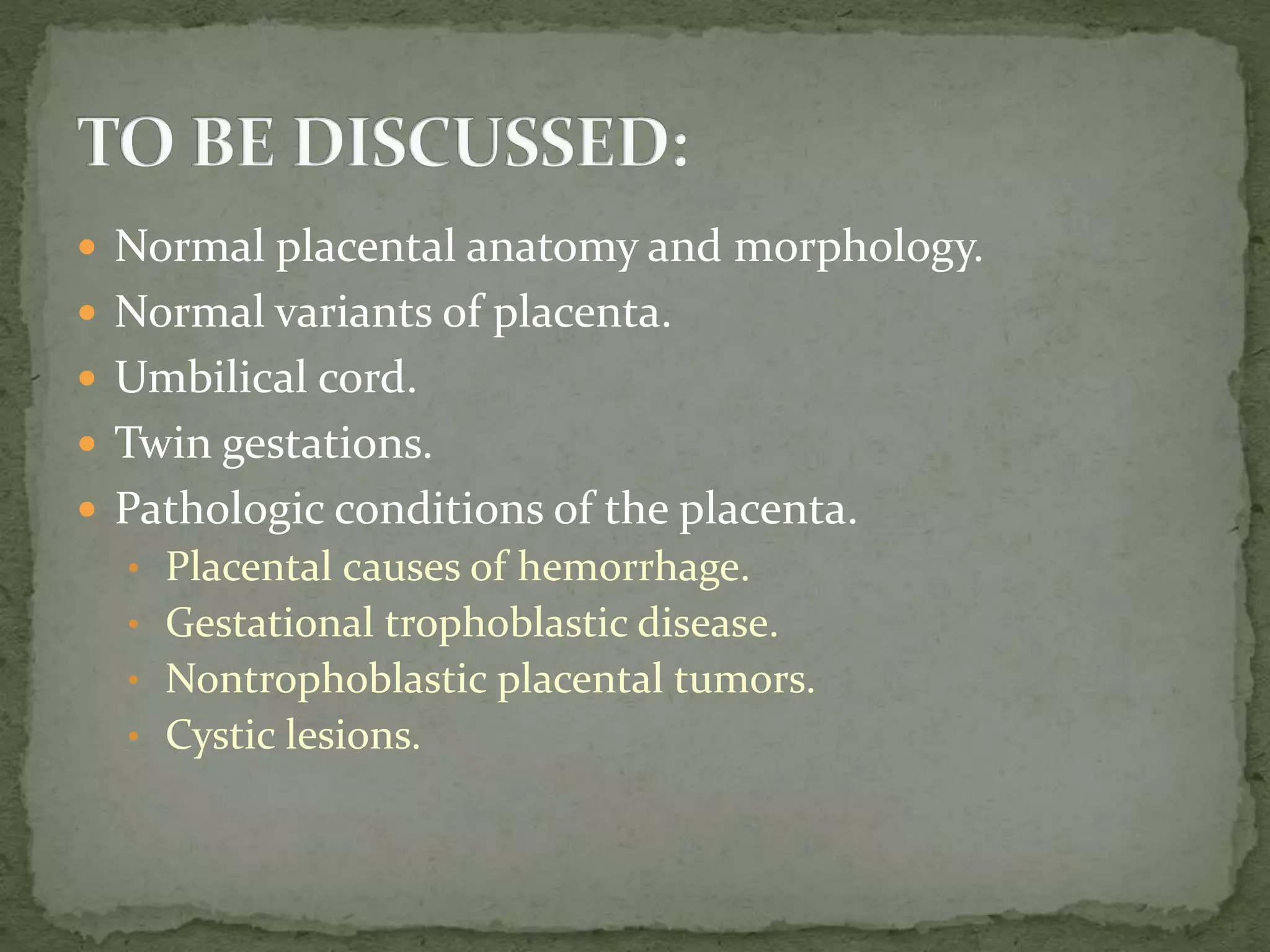 Imaging of placenta | PPTX