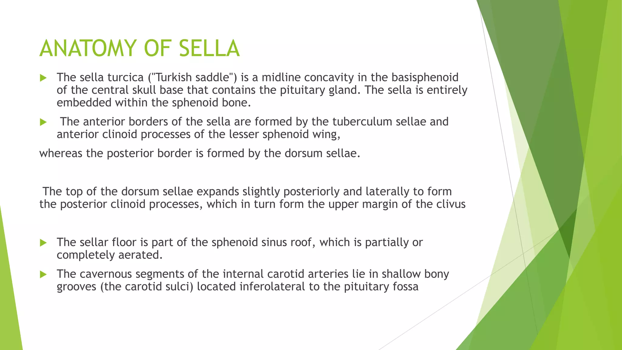 IMAGING OF SELLA AND SELLAR LESIONS MONICA.pptx