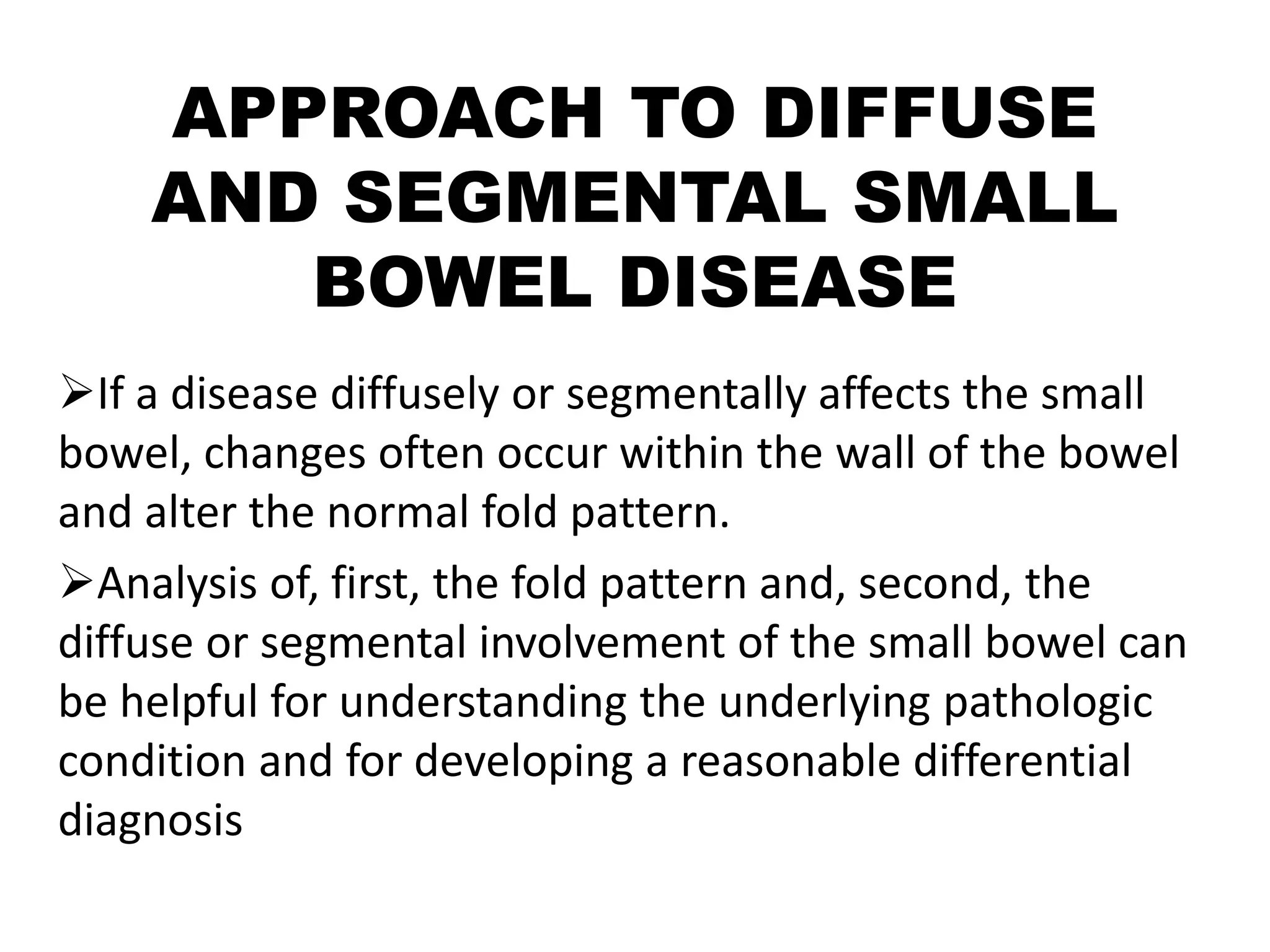Imaging of small bowel pathology | PPTX