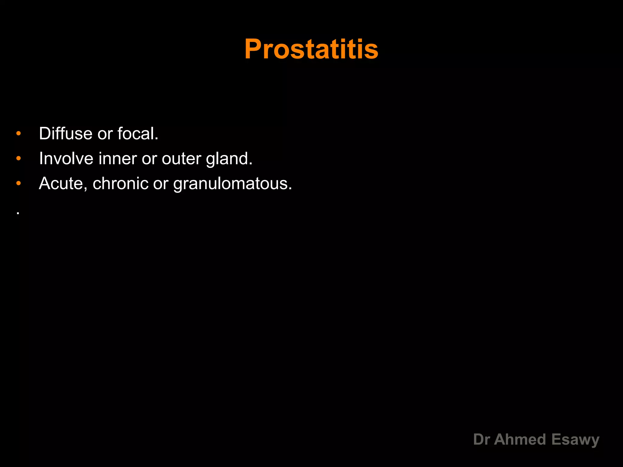 Imaging prostatitis ,urethritis Dr Ahmed Esawy | PDF