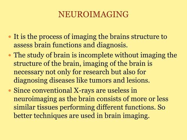 Imaging techniques | PPTX | Brain and Nervous System Disorders | Diseases and Conditions
