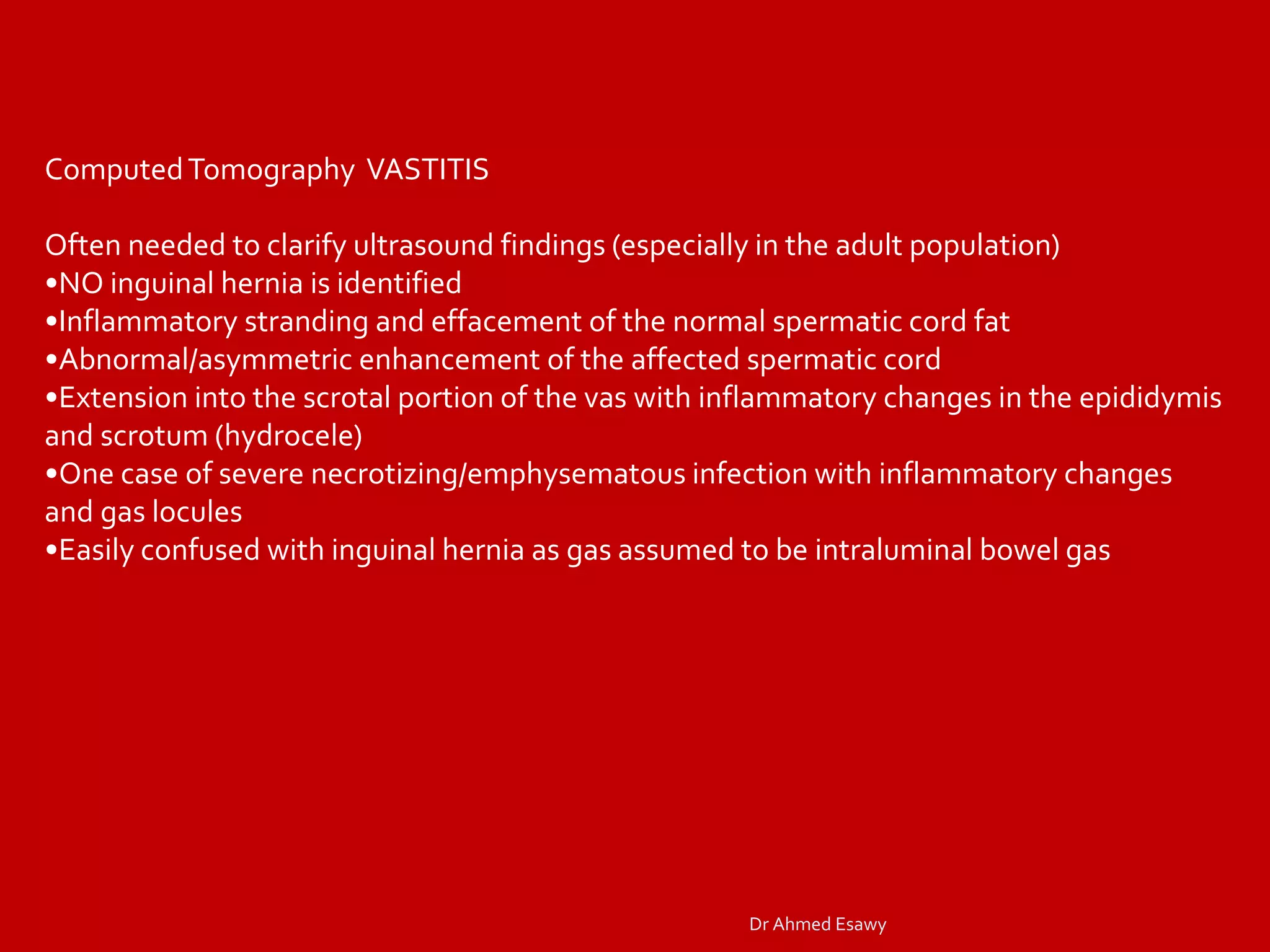 Imaging vastitis differentitis funiculitis seminal vesiculitis Dr Ahmed ...
