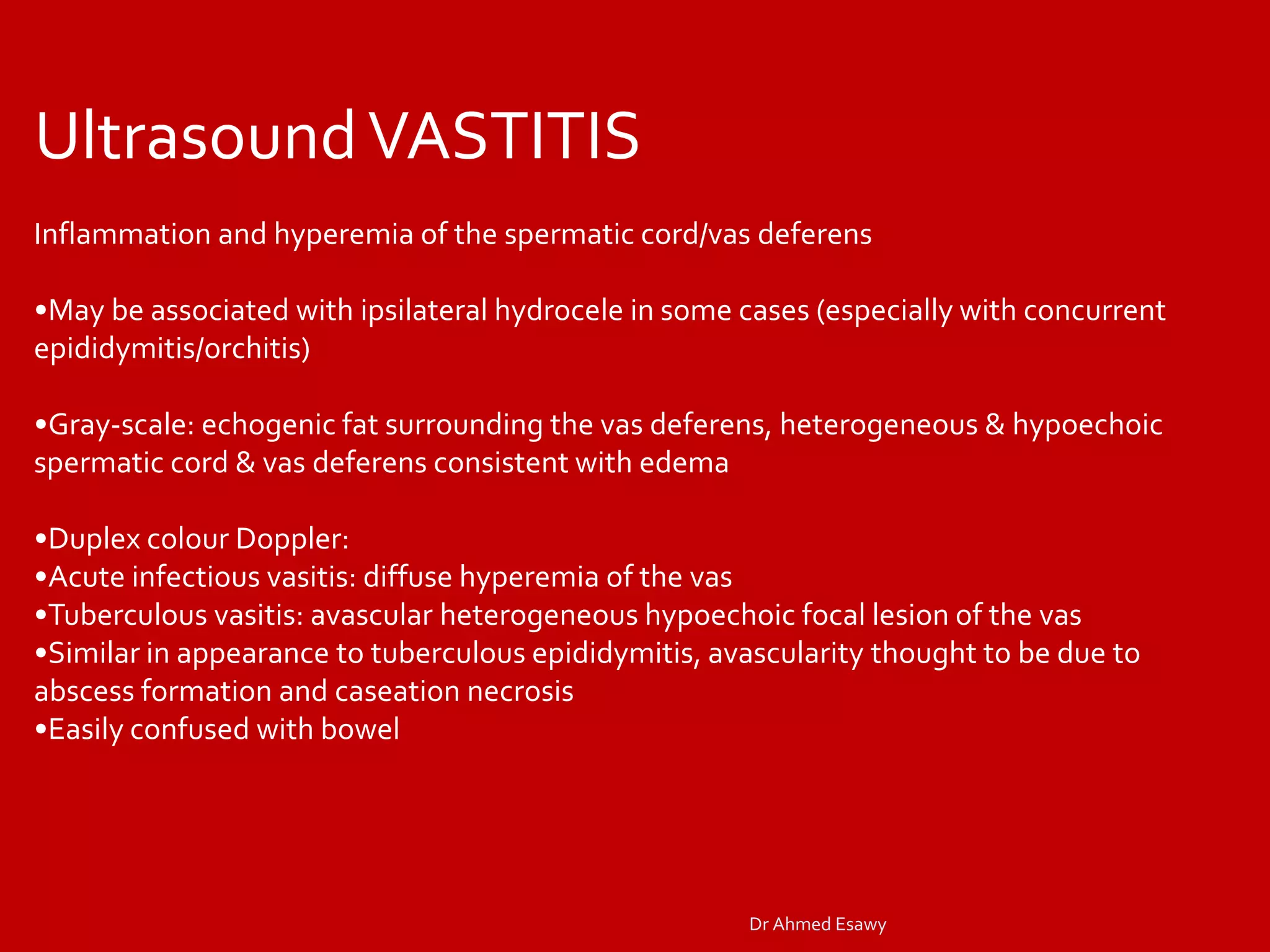 Imaging vastitis differentitis funiculitis seminal vesiculitis Dr Ahmed ...