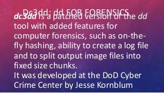 Drive Imaging with dc3dd | PPT