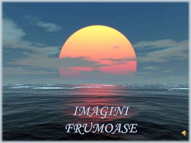 Imagini frumoase 2014 | PPSX