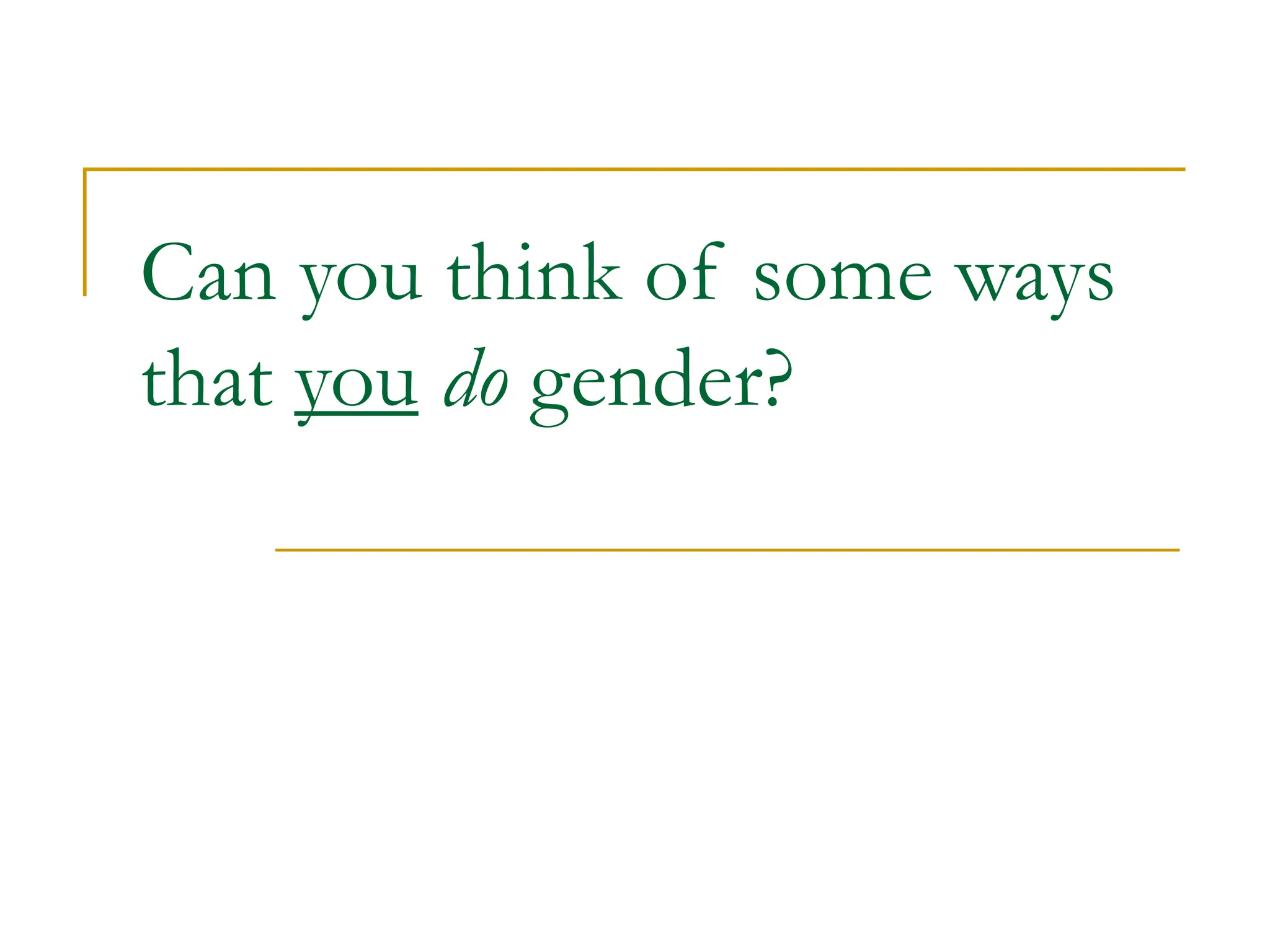 Imagining Gender The social construction of Gender.ppt | Family and ...