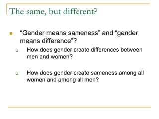 Imagining Gender The social construction of Gender.ppt | Family and ...