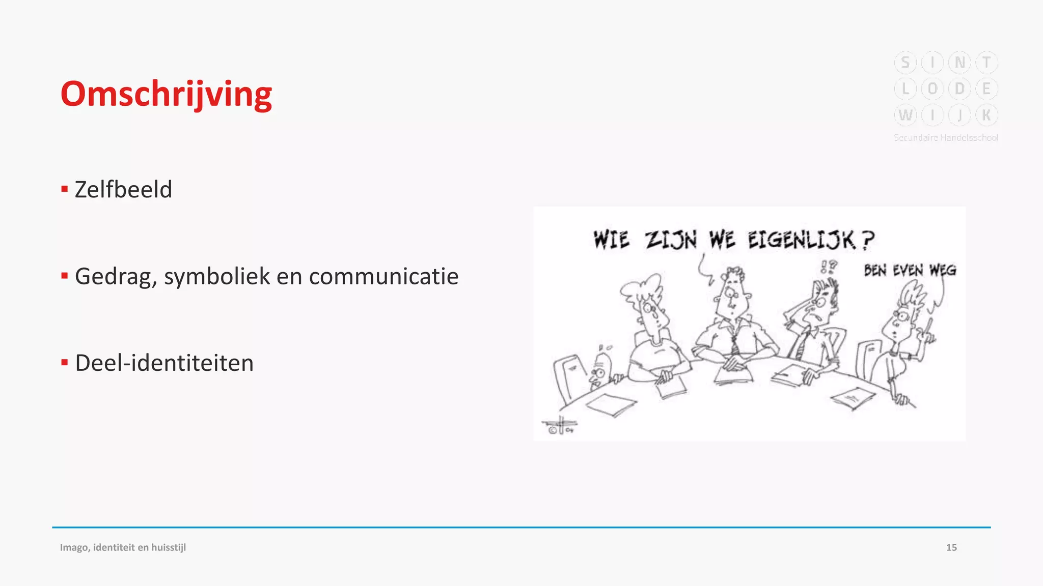 Imago, identiteit en huisstijl | PPTX