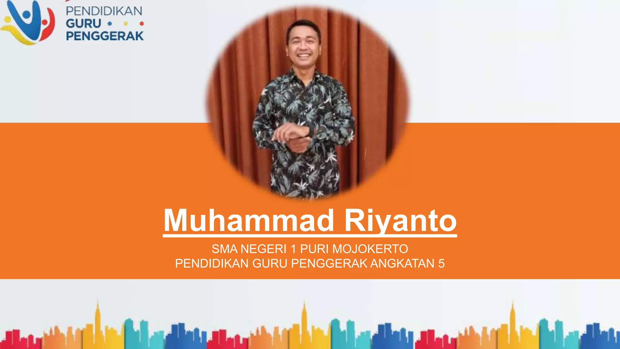 Modul 1.3 - Imajiku tentang Murid di Masa Depan - M. Riyanto.pptx