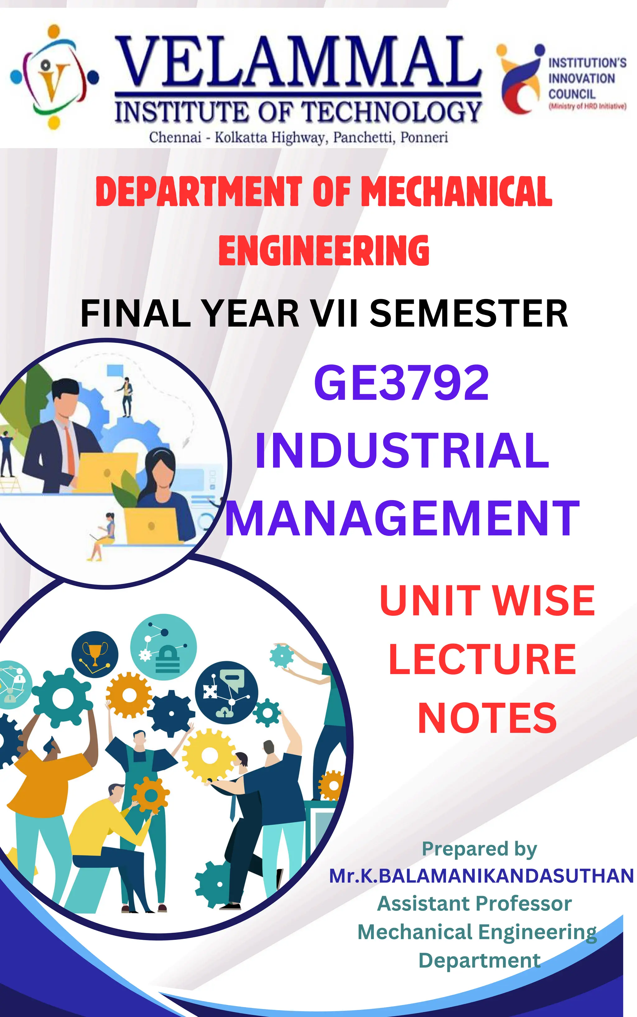 GE3792-INDUSTRIAL MANAGEMENT ALL UNITS LECTURE NOTES | PDF