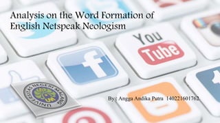 Neologism Netspeak | PPTX