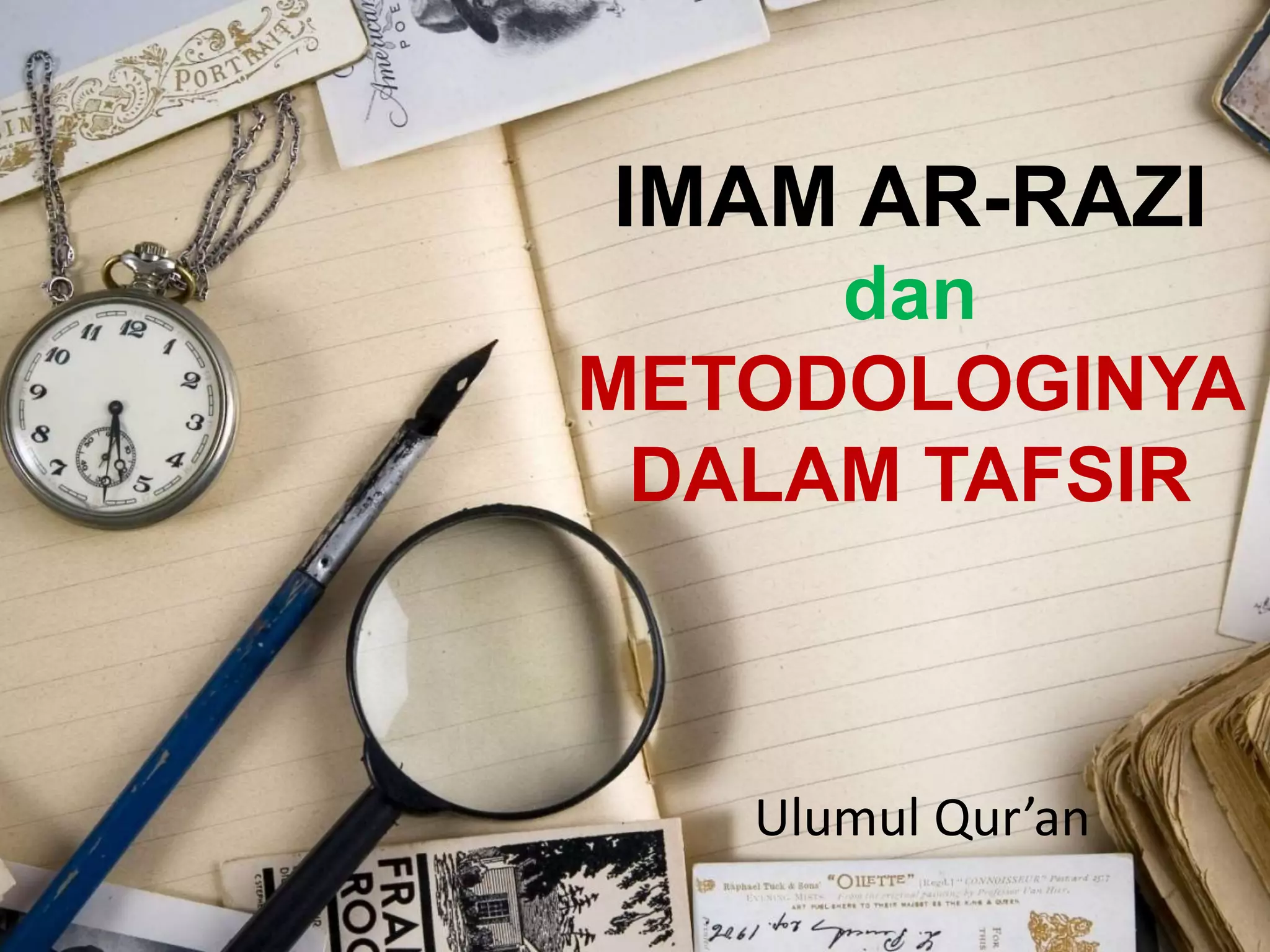 Metodologi Tafsir Imam Ar Razi | PPTX