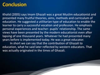 Imam gazali(b.ed) assignment-aamir ali | PPT
