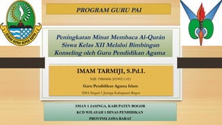 Imam Tarmiji_Baca Al-Qurán_SMAN 1 Jasinga.pptx