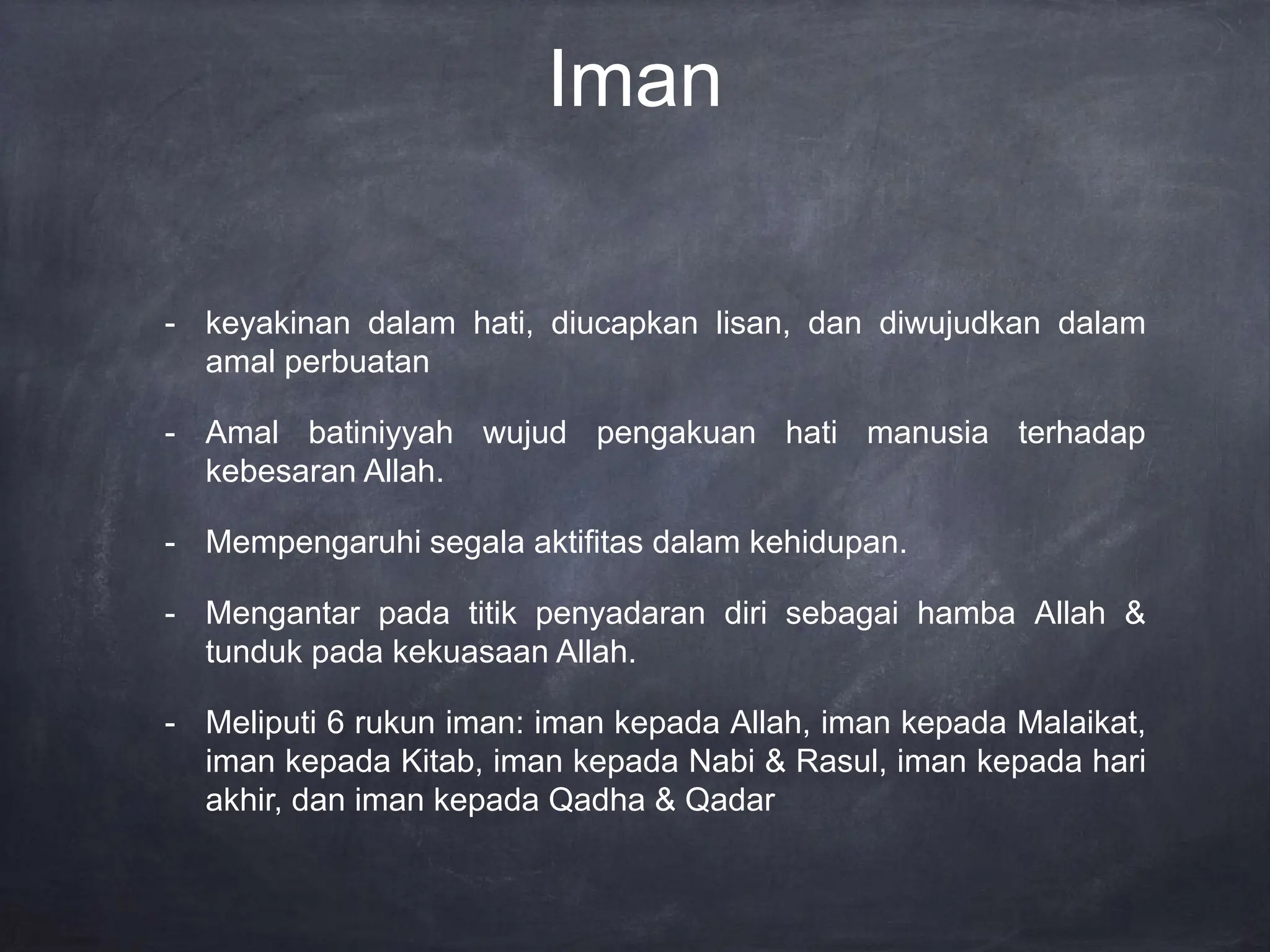 IMAN,ISLAM,DAN_IHSAN dalam kehidupan sehari hari | PPT