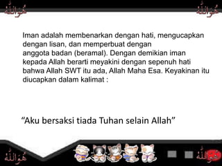 Iman kepada allah | PPTX